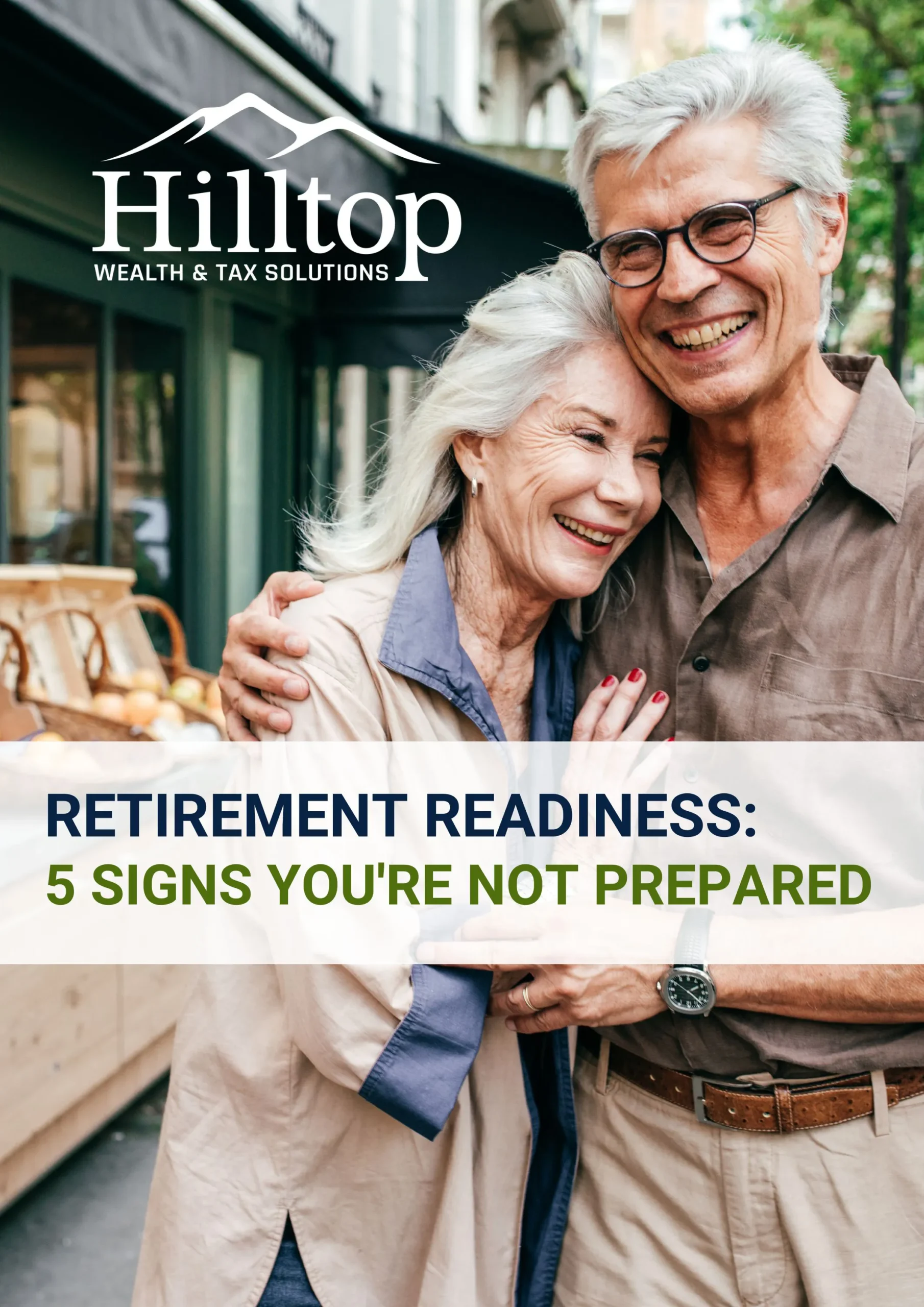 Retirement Readiness Guide - Hilltop Wealth & Tax Solutions